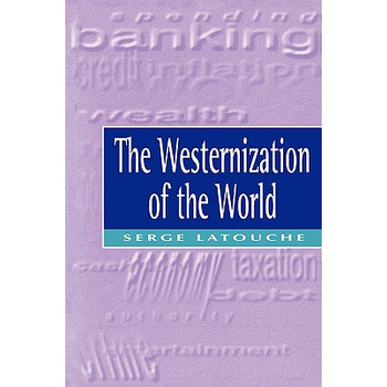 【】The Westernization Of The World