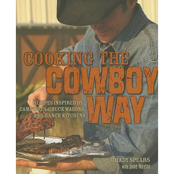 【】Cooking the Cowboy Way: Recipes Inspired