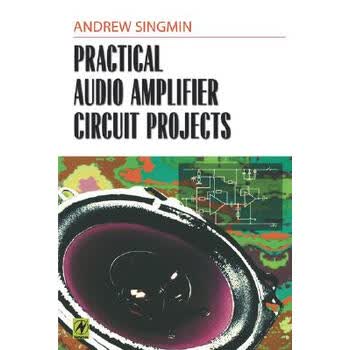 【】Practical Audio Amplifier Circui