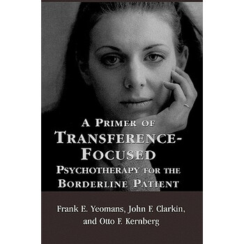 【】A Primer of Transference-Focused