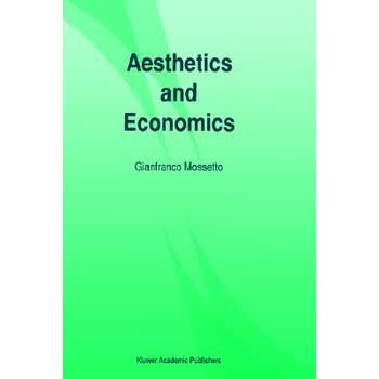 【】Aesthetics and Economics