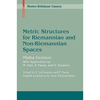 黎曼与伪黎曼几何的度量结构 Metric Structures for Riemannian and Non-riemannian Spaces