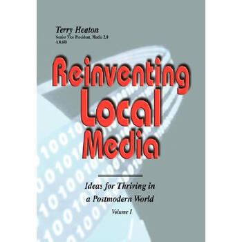 【】Reinventing Local Media