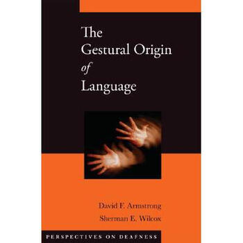 The Gestural Origin of Language