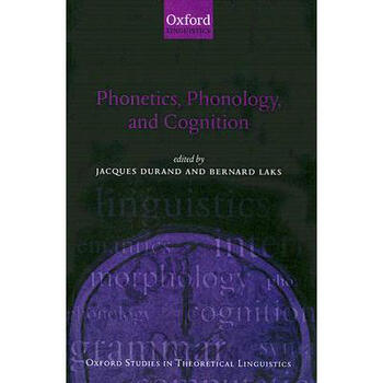 Phonetics, Phonology, and Cognition