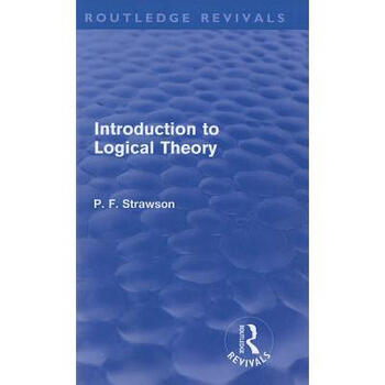 Introduction to Logical Theory (Routledge Re...