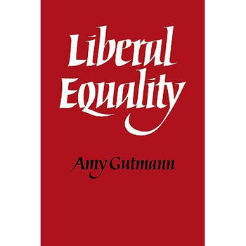 Liberal Equality