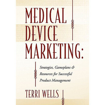 【】Medical Device Marketing: Strategies,