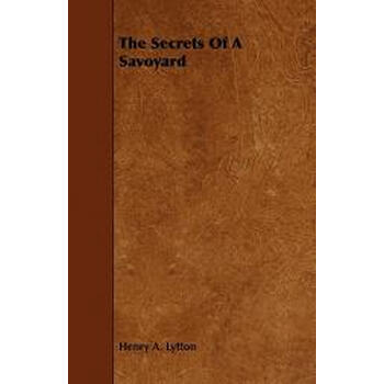 【】The Secrets of a Savoyard