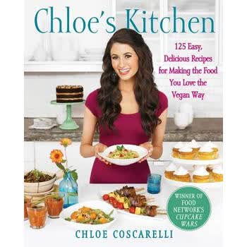 【】Chloe's Kitchen: 125 Easy, Delicious