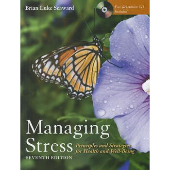 Managing Stress: Principles and Strategies f...