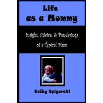 【】Life as a Mommy