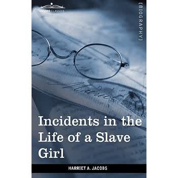 【】Incidents in the Life of a Slave