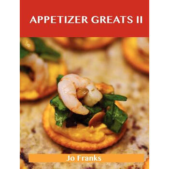 【】Appetizers Greats II: Delicious