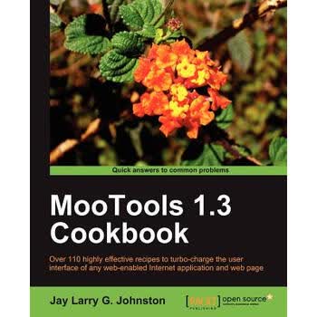 【】Mootools 1.3 Cookbook