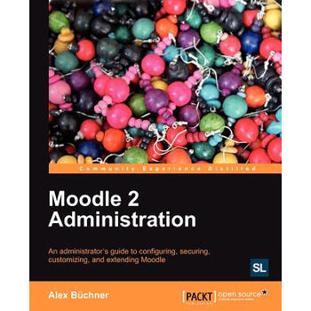 【】Moodle 2 Administration