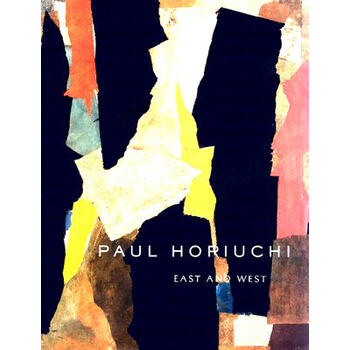【】Paul Horiuchi: East and West