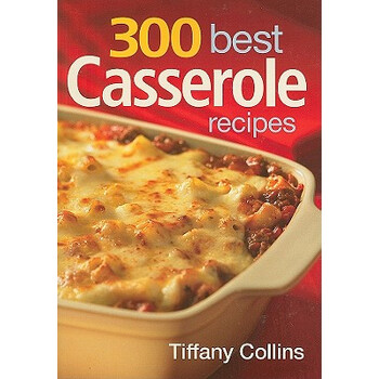 【】300 Best Casserole Recipes