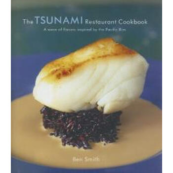 【】The Tsunami Restaurant Cookbook