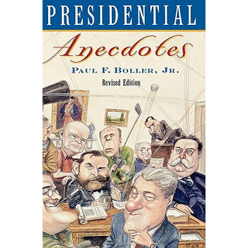【】Presidential Anecdotes