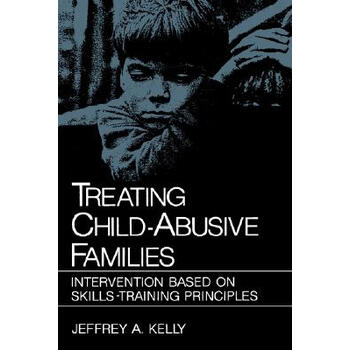 【】Treating Child-Abusive Families: