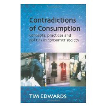 【】Contradictions of Consumption