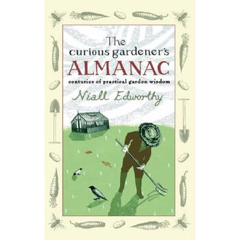 【】The Curious Gardener's Almanac: