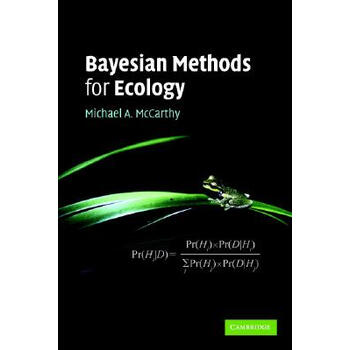 【】Bayesian Methods for Ecology
