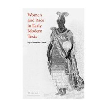 【】Women and Race in Early Modern