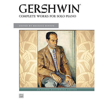 【】Gershwin: Complete Works for Sol