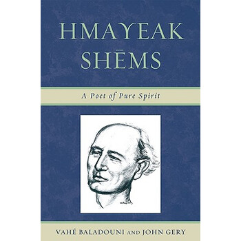 【】Hmayeak Shems: A Poet of Pure