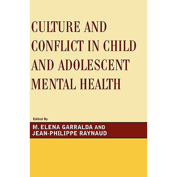 【】Culture and Conflict in Child an