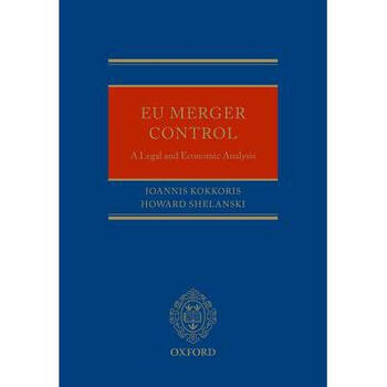 EU Merger Control: An Economic and Legal Ana...