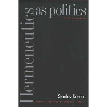 Hermeneutics as Politics: Second Edition