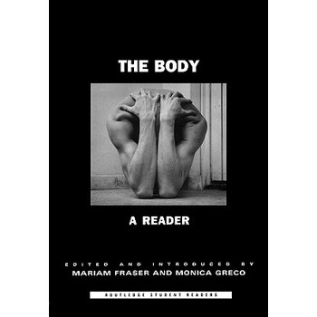 【】The Body: A Reader