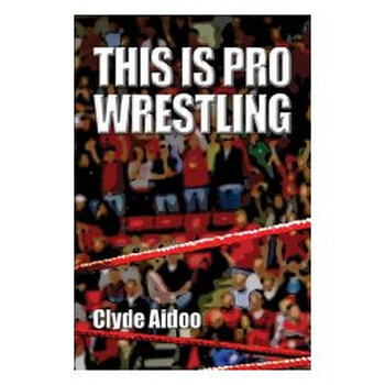【】This Is Pro Wrestling