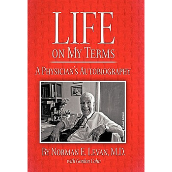 【】Life on My Terms: A Physician's
