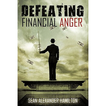 【】Defeating Financial Anger