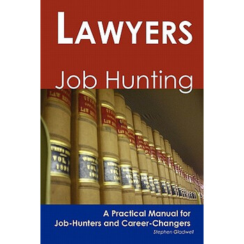 【】Lawyers: Job Hunting - A Practic