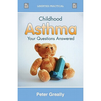 【】Childhood Asthma: Your Questio