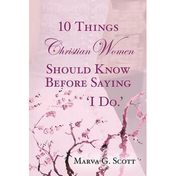 10 Things Christian Women Should Know Before...