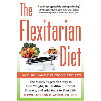 【】The Flexitarian Diet: The Mostly