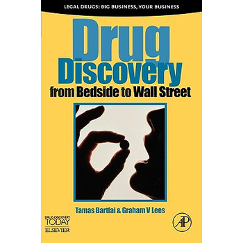 Drug Discovery: From Bedside to Wall Street