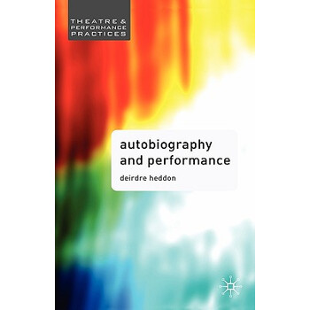 【】Autobiography and Performance