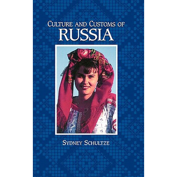 【】Culture and Customs of Russia