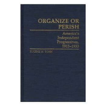 【】Organize or Perish: America's