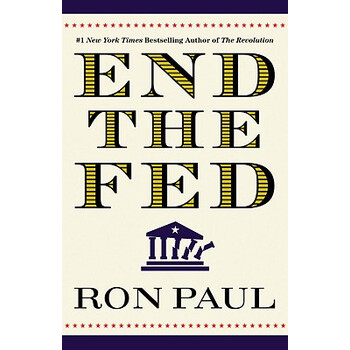 【】End the Fed