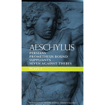 【】Aeschylus Plays: I