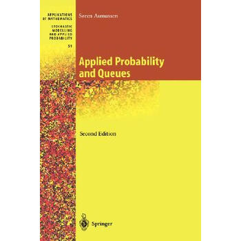 【】Applied Probability and Queues