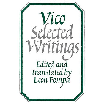 【】Vico: Selected Writings